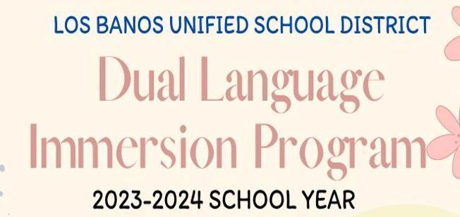 Dual Language Immersion Program | Los Banos Junior High