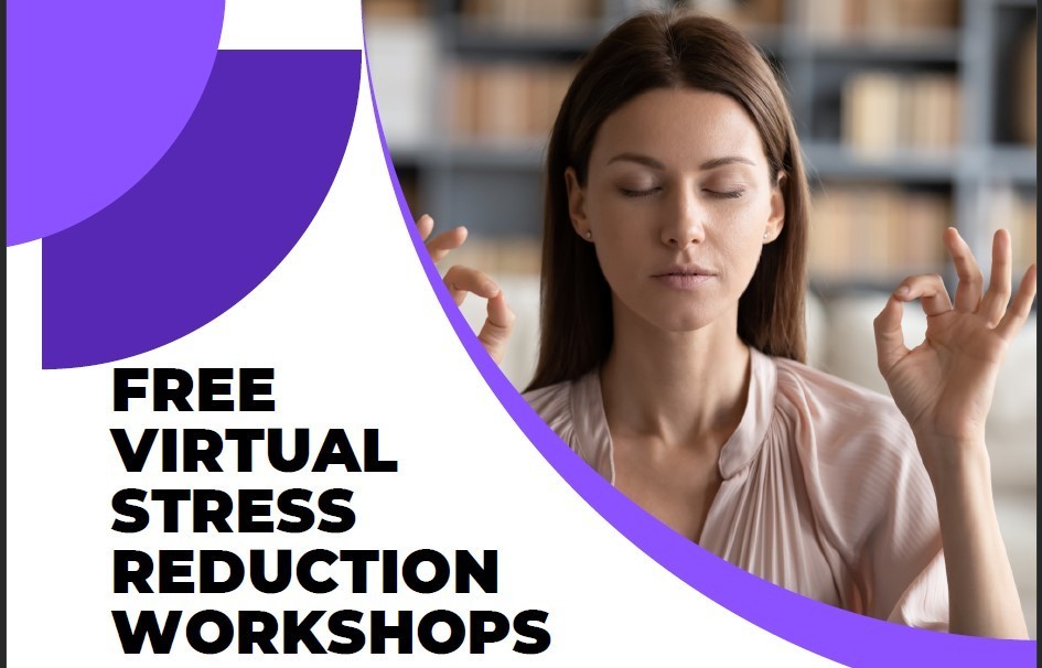 Free Virtual Stress Reduction Workshops | Mercey Springs Elementary